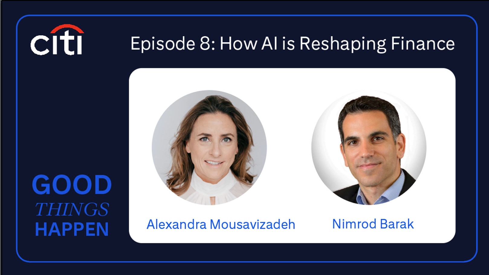 Good Things Happen E8: How AI is Reshaping Finance