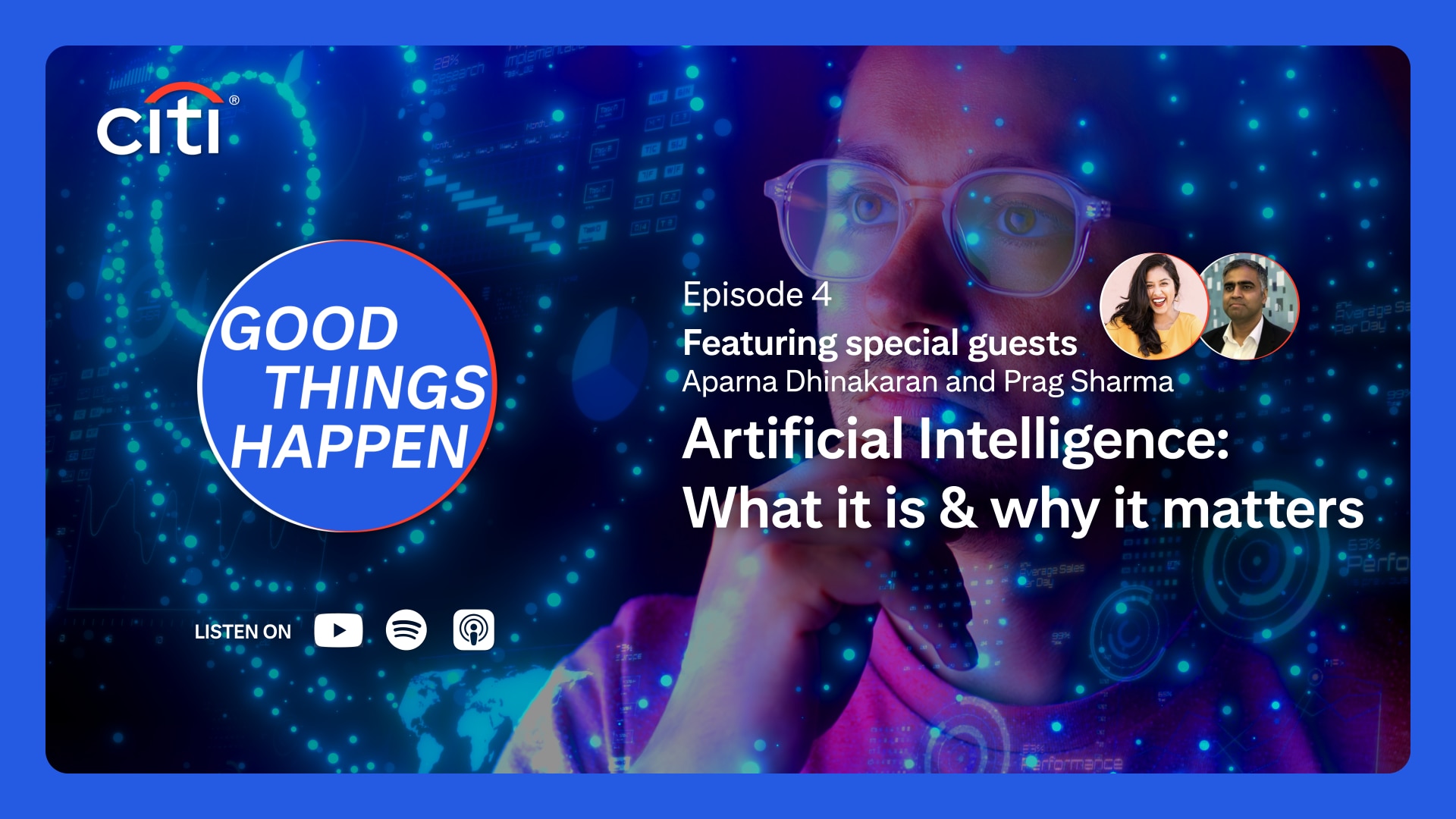 Good Things Happen, E4: Artificial Intelligence: What it is and why it ...