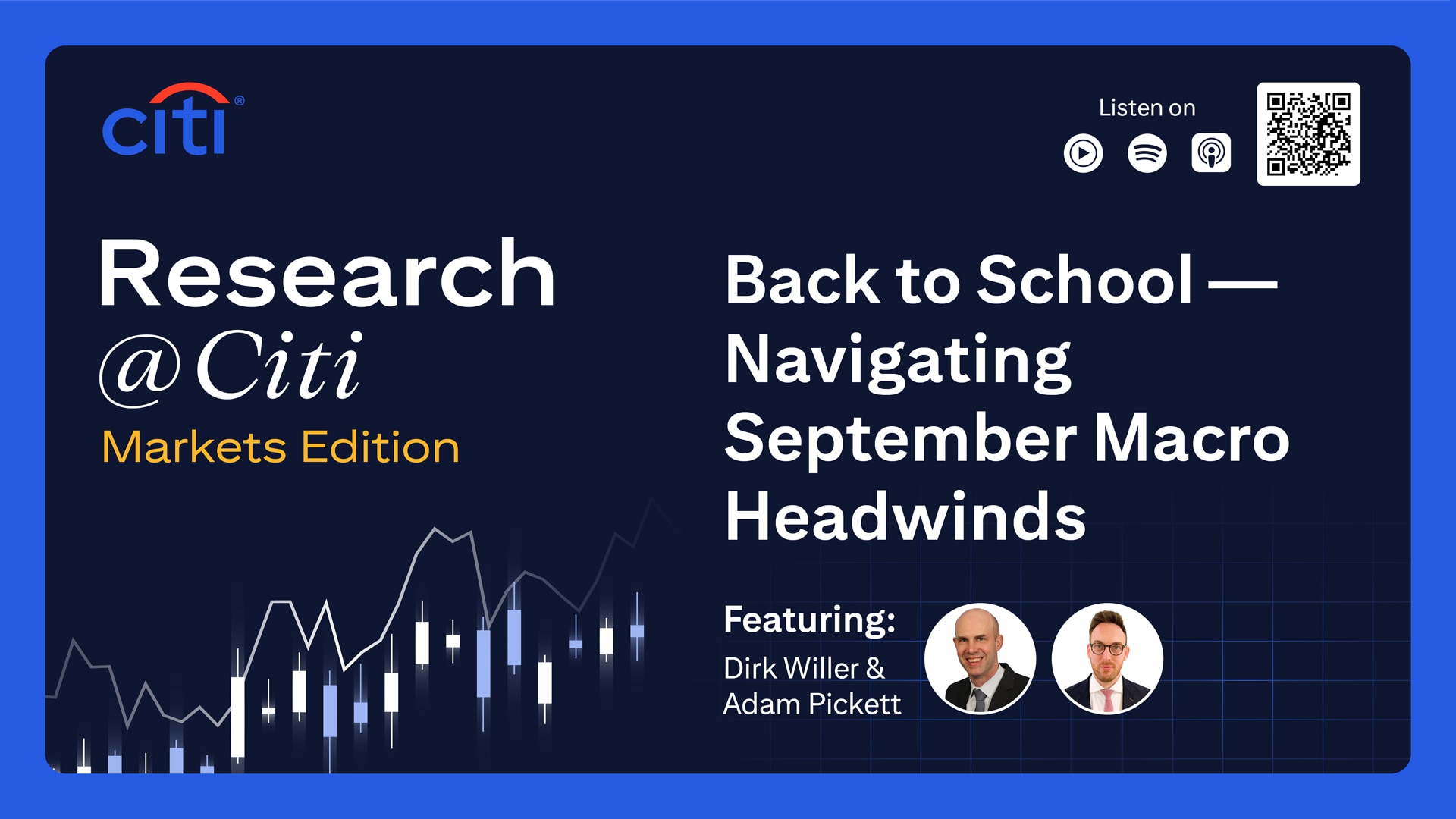 Markets Edition: Back to School – Navigating September Macro Headwinds
